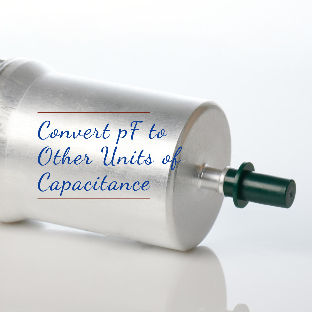 Convert Picofarad (pF)